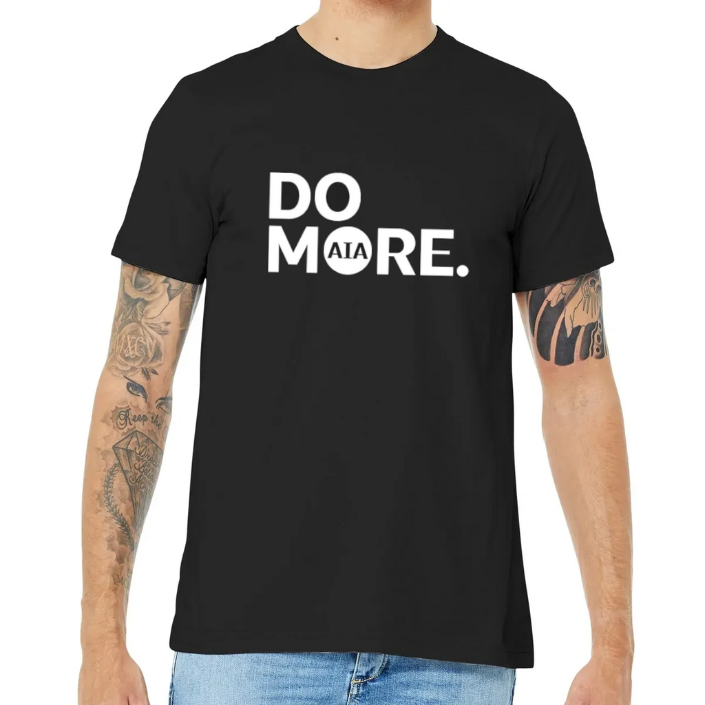 Do More T-Shirt – AIA Design Shop
